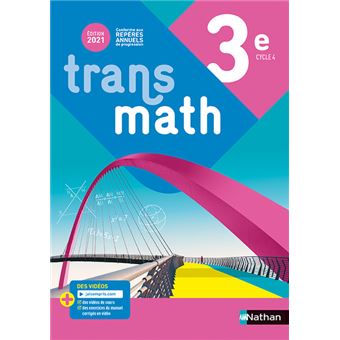 Transmath Mathématiques 3e - Manuel élève - 2021 - broché - Joël ...