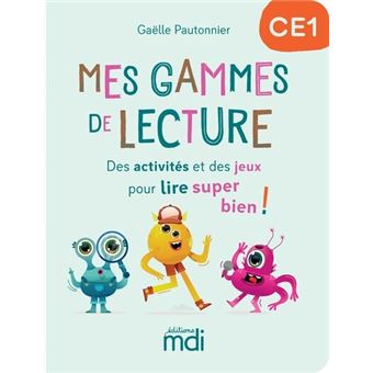 Mes gammes de lecture CE1 - Cahier - broché - Gaëlle Pautonnier - Achat ...
