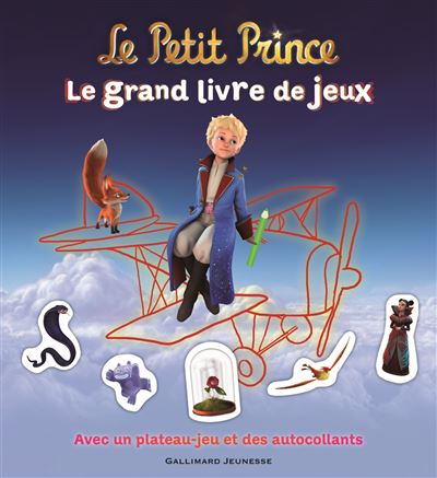 Le Petit Prince - Avec un plateau-jeu et des autocollants - Le petit ...