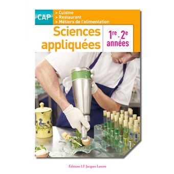 Sciences appliquées 1re et 2e années - CAP cuisine et restaurant ...