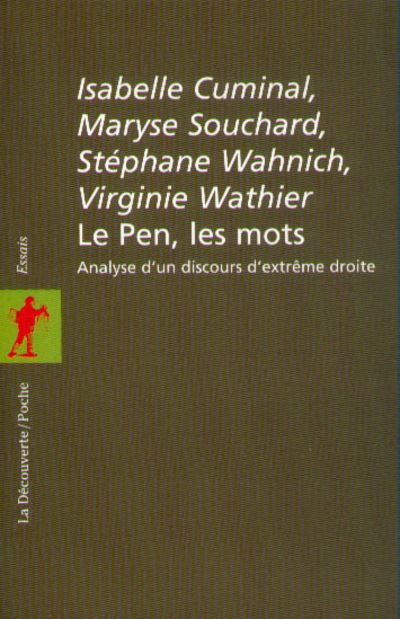 Le Pen, les mots Analyse d'un discours d'extrême droite - Poche ...