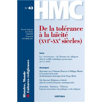 Histoire, monde et cultures religieuses n-43 : de la tolerance a la ...