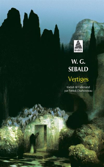 Vertiges - Poche - Winfried Georg Sebald, Patrick Charbonneau - Achat ...