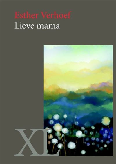Lieve mama - cartonné - Esther Verhoef - Achat Livre | fnac