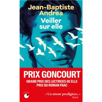 Veiller sur elle - Poche - Jean-Baptiste Andrea - Achat Livre | fnac