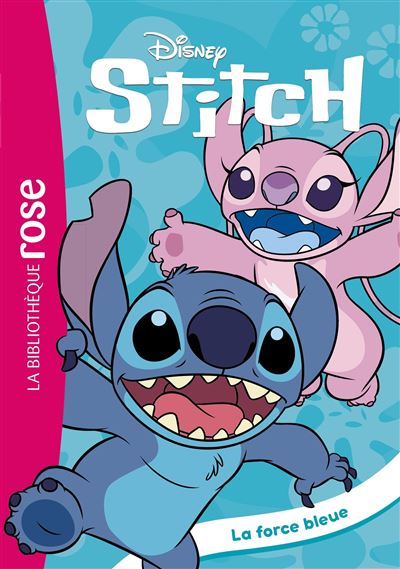 Lilo et Stitch - Stitch ! 11 - La force bleue - Walt Disney Company ...