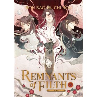 Remnants of Filth: Yuwu (Novel) Vol. 6 - Dernier livre de Bu Chi Rou ...