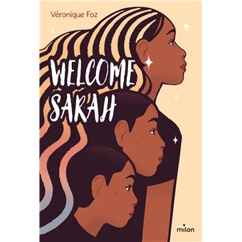 Welcome Sarah - Dernier livre de Véronique Foz - Précommande & date de ...