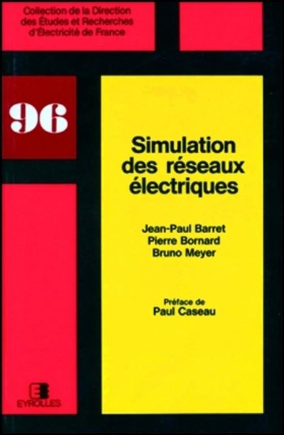 Simulation des réseaux électriques - broché - Jean-Paul Barret, Pierre ...