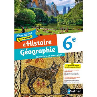 Mon cahier bi-média d'Histoire Géographie 6e - Cahier de l'élève - 2021 ...