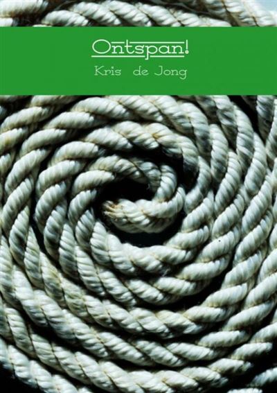 Ontspan! 50 ontspanningsoefeningen - broché - Kris de Jong - Achat Livre | fnac