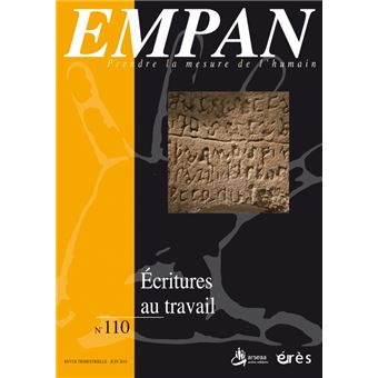 Empan 110 - Écritures au travail Tome 110 - broché - Collectif - Achat ...