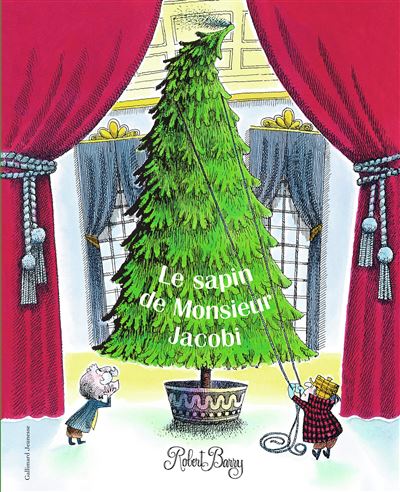 Le sapin de Monsieur Jacobi - cartonné - Robert E. Barry, Anne Krief ...