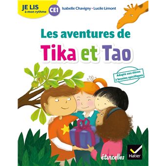 Tika et Tao - Edition 2019 - Je lis à mon rythme - Lecture CE1 Ed. 2019 ...