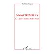 Michel tremblay Le " joual " dans Les Belles-Sœurs - broché - Mathilde ...