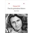 Pour les générations futures - broché - Simone Veil, Dan Arbib - Achat ...