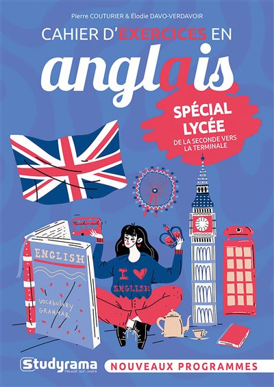 Cahier d’exercices en anglais – Spécial lycée Nouveaux programmes - Dernier livre de Pierre ...