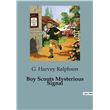 Boy Scouts Mysterious Signal - broché - G. Harvey (George Harvey ...