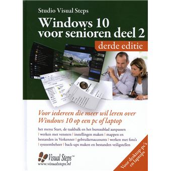 Windows 10 voor senioren - Voor iedereen die verder wil met Windows 10 ...