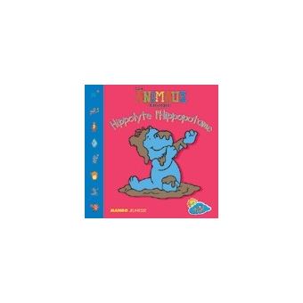 Hippolyte l'Hippopotame - broché - Collectif - Achat Livre | fnac