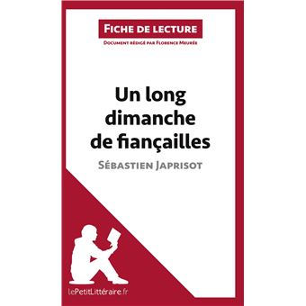 Un long dimanche de fiançailles de Sébastien Japrisot (Fiche de lecture ...