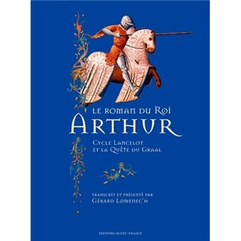 Le Roman du roi Arthur - broché - Gérard Lomenec'h - Achat Livre | fnac