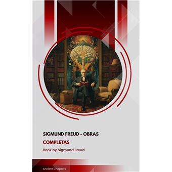 Sigmund Freud - Obras Completas - ebook (ePub) - Sigmund Freud, Luis ...