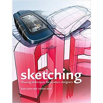 Sketching Drawing Techniques for Product Designers (Paperback) /anglais Drawing Techniques for ...