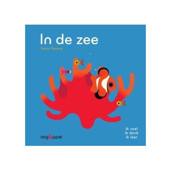 In de zee - cartonné - Xavier Deneux - Achat Livre | fnac