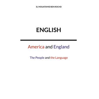 ENGLISH: America and England The People and the Language - broché - El ...