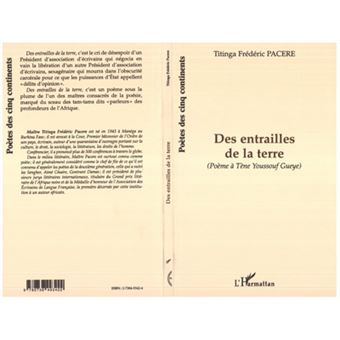 Des Entrailles De La Terre Poème à Tène Youssouf Gueye Broché