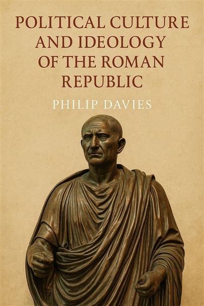Political Culture and Ideology of the Roman Republic - ebook (ePub ...