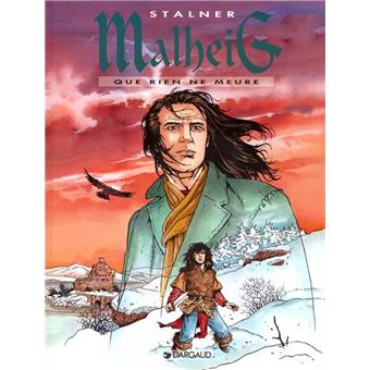 Malheig - Tome 1 - Que rien ne meure - Éric Stalner - cartonné - Achat ...