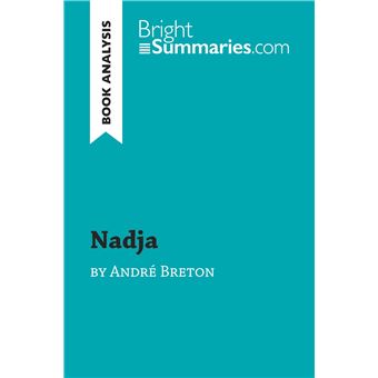 Nadja by andre breton - paperback - Bright Summaries.com, Boek Alle ...