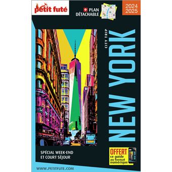 Guide New York City Trip 2024 City trip Petit Futé - broché - Dominique ...