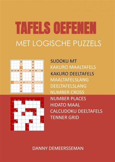 Tafels oefenen met logische puzzels - broché - Danny Demeersseman ...