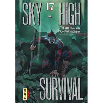 Sky-high survival - Tome 17 - Sky-high survival - Tome 17 - Takahiro ...