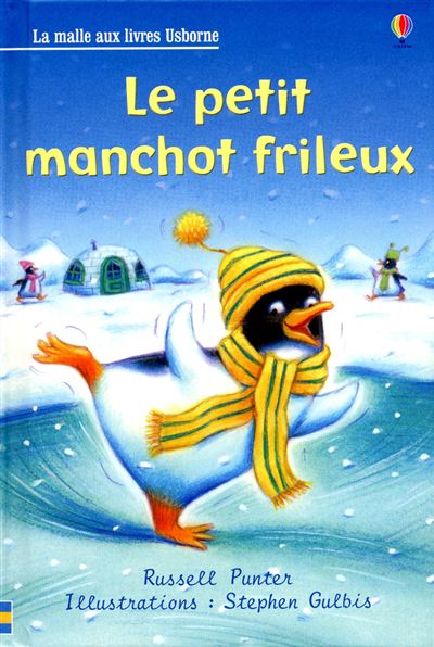 Le petit manchot frileux - la malle aux livres niveau 1 - relié ...