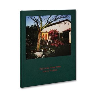 Pictures from Home - relié - Larry Sultan - Achat Livre | fnac