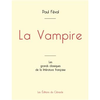 La Vampire de Paul Féval (édition grand format) - broché - Paul Feval ...