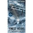 The Finest Hours The True Story of the U.S. Coast Guard's Most Daring ...