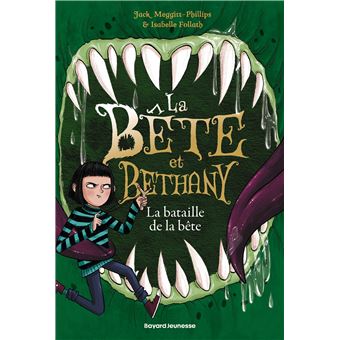 La Bête Et Bethany - Le combat de la bête - La bête et Bethany - Tome ...