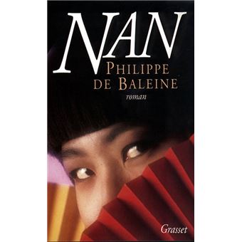 Nan - broché - Philippe de Baleine - Achat Livre ou ebook | fnac