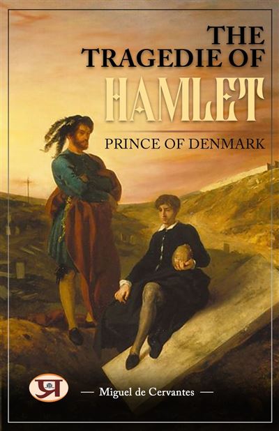 The Tragedy of Hamlet, Prince of Denmark - ebook (ePub) - William ...