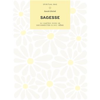 Spiritual bag - Sagesse 3à cartes pour se reconnecter à soi-même ...