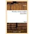 Wanda, roman anglais. Tome 2 Tome 2 - broché - Ouida - Achat Livre | fnac