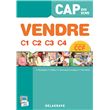 Vendre C1 C2 C3 C4 1re et 2e années CAP (2015) - Pochette élève ...