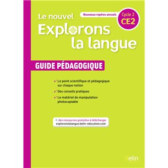 Le nouvel Explorons la langue CE2 - Guide pédagogique 2020 - broché ...