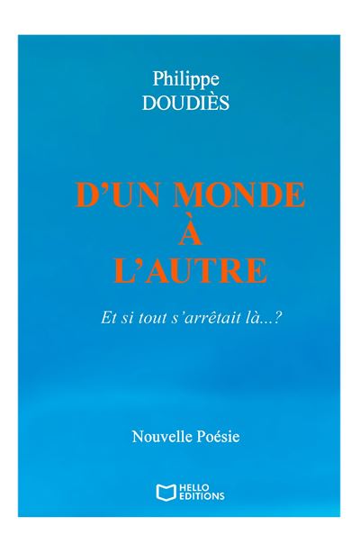 D'un Monde à l'autre - broché - Philippe Doudiès - Achat Livre | fnac