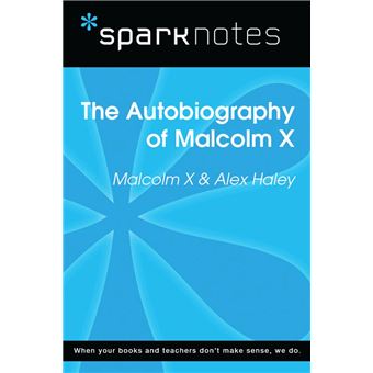 Autobiography of Malcolm X (SparkNotes Literature Guide) - ebook (ePub ...
